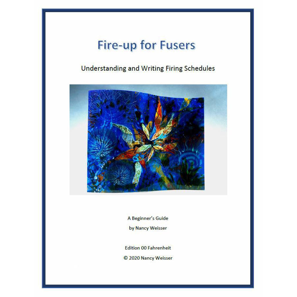 Fire-Up for Fusers; Understanding and Writing Firing Schedules E-Book ...